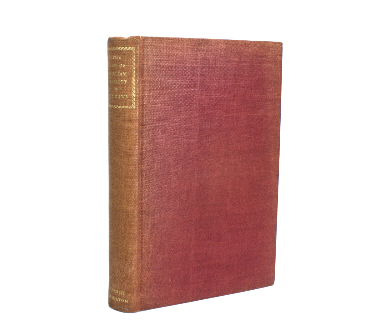 The Life of William Hazlitt, P.P. Howe, 1947 — Lanna Antique