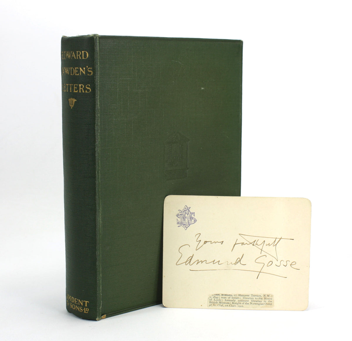 Letters of Edward Dowden and his Correspondents, 1914, with autographe ...