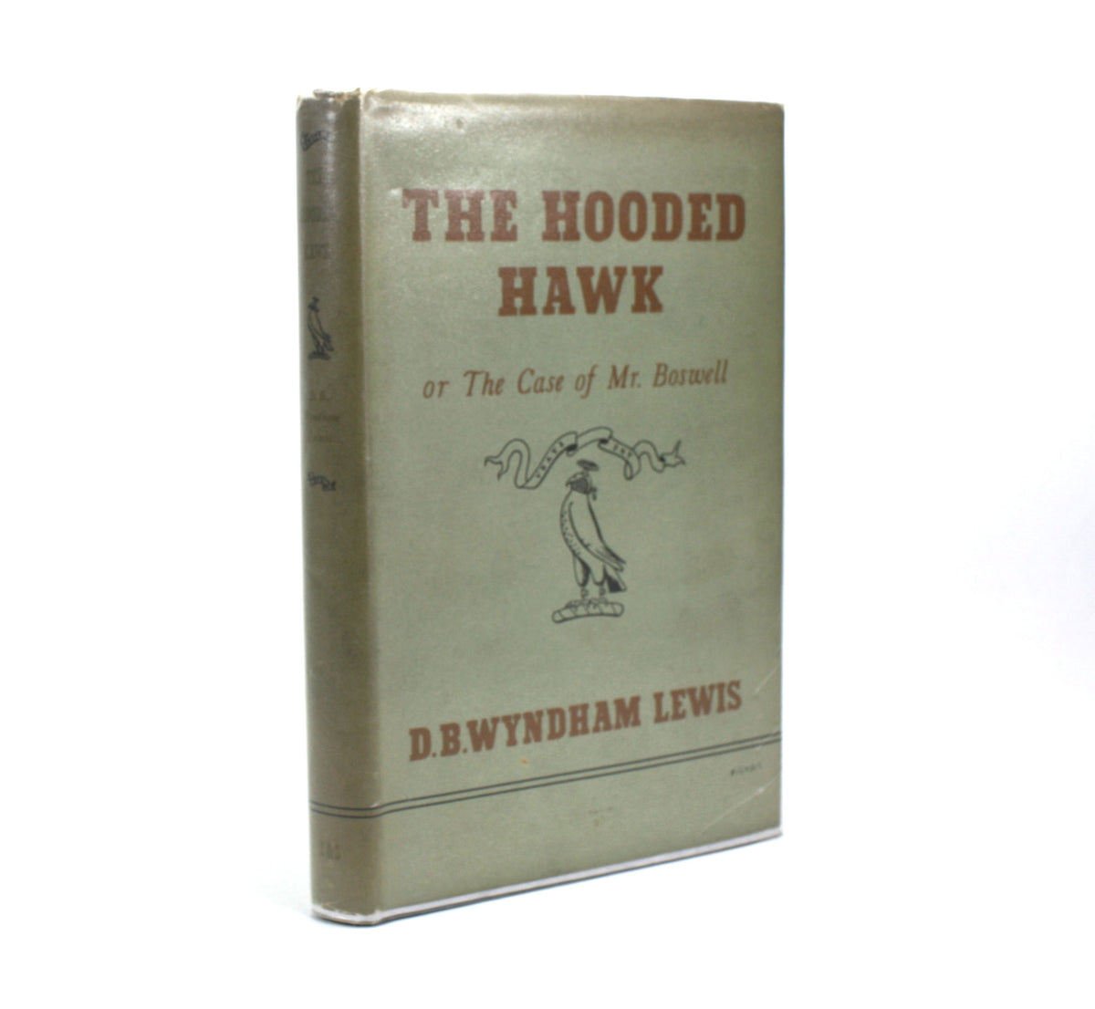 The Hooded Hawk, or the Case of Mr. Boswell, D.B. Wyndham Lewis, 1946 ...