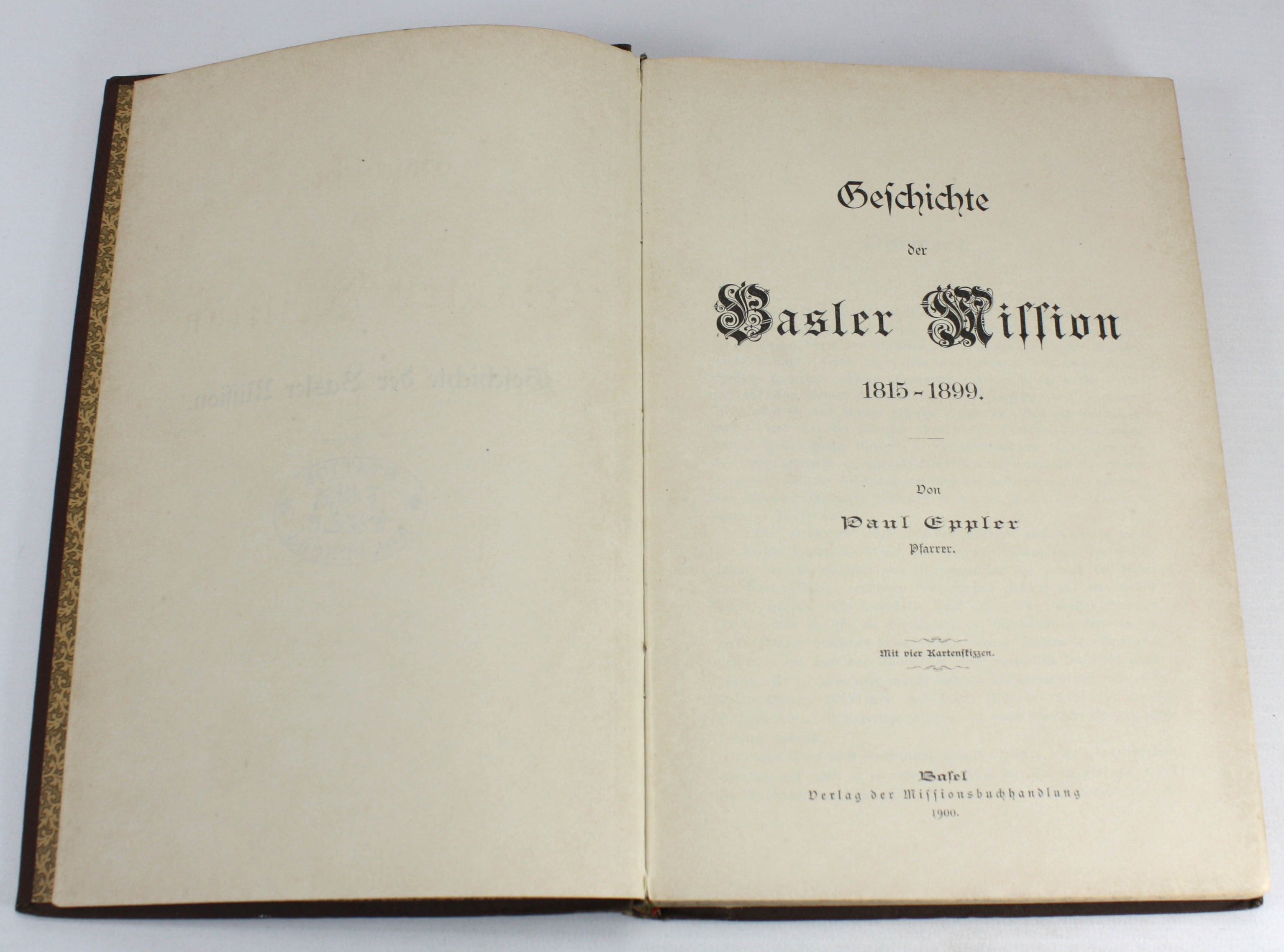 Geschichte der Basler Mission, 1815-1899, Paul Eppler, 1900. 6 Maps ...