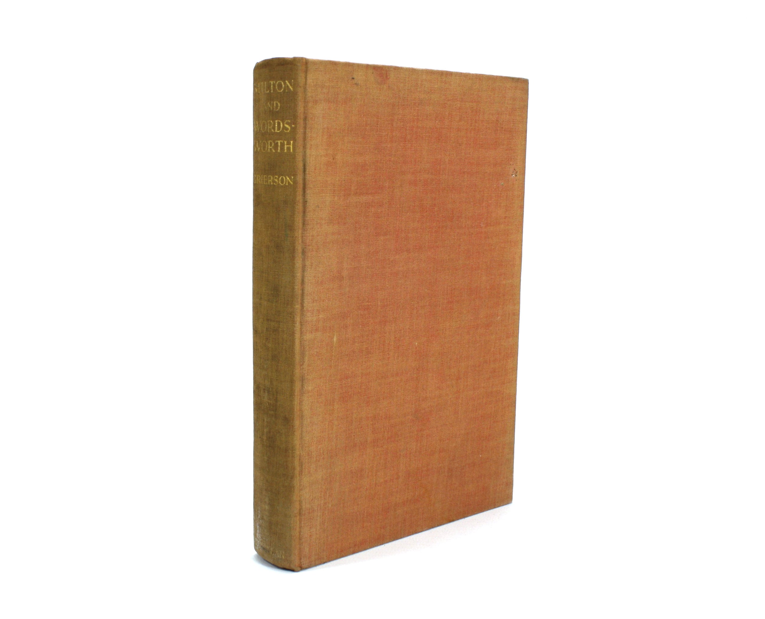 Milton & Wordsworth, Poets and Prophets, by Sir Herbert J. C. Grierson ...