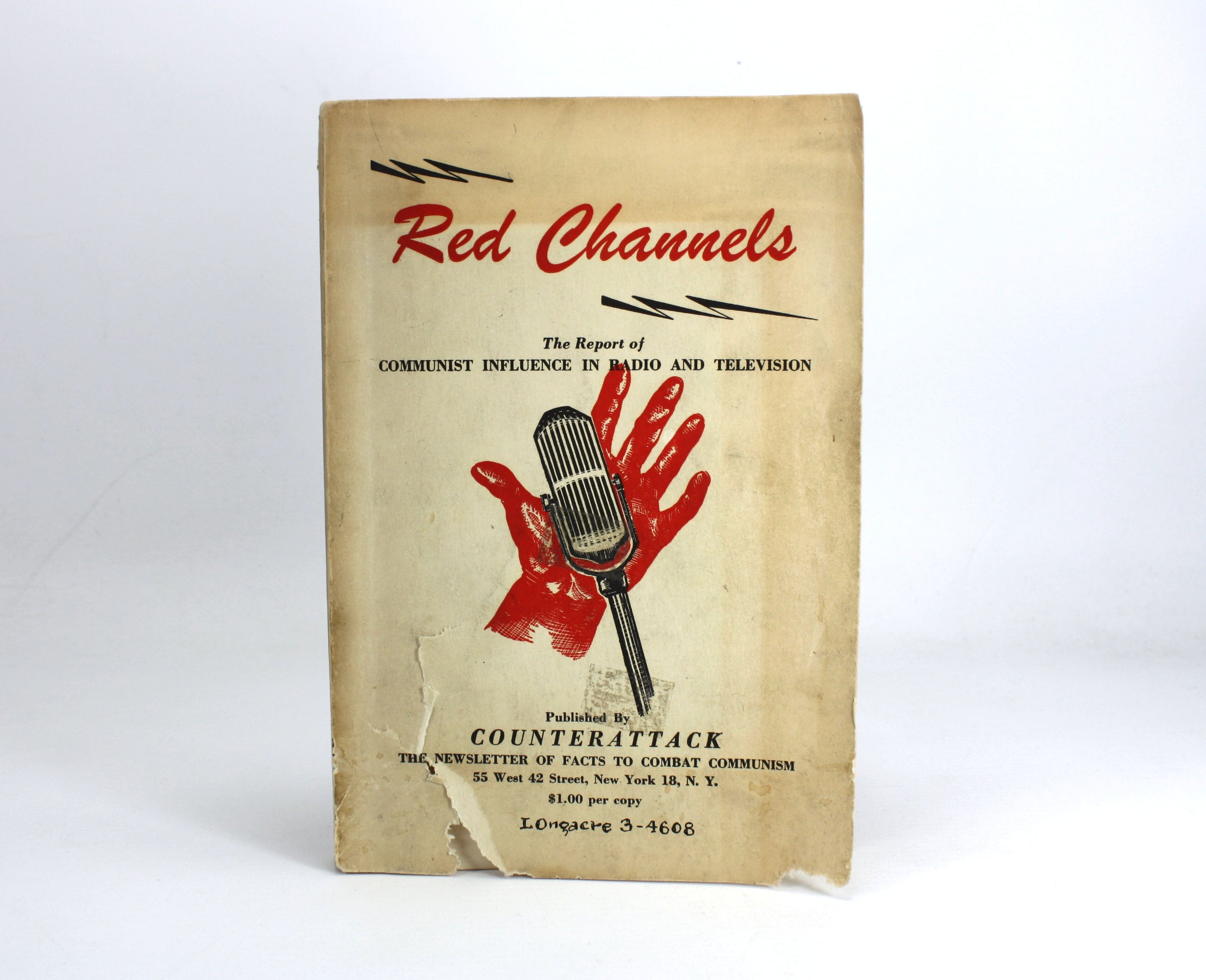 Red Channels; The Report of Communist Influence in Radio and Televisio ...
