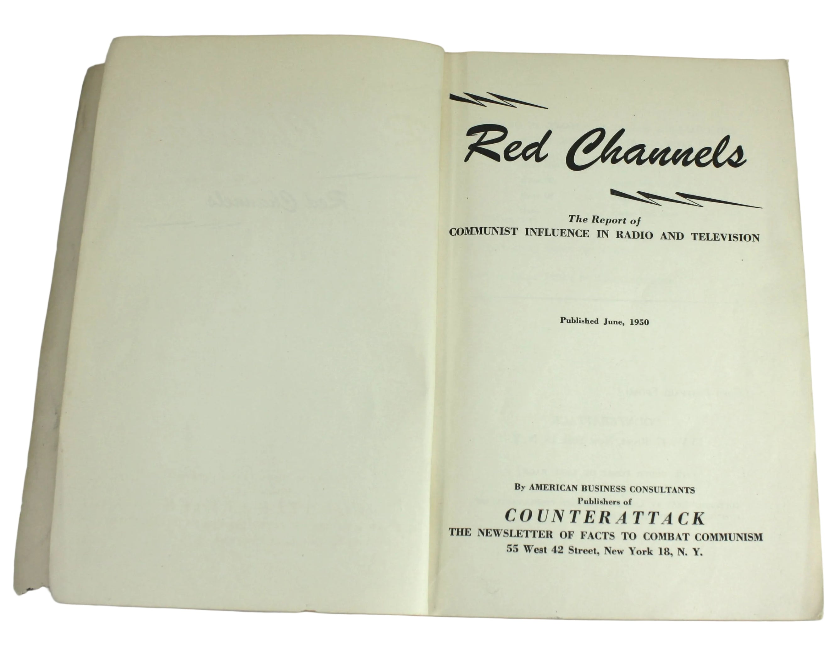 Red Channels; The Report of Communist Influence in Radio and Televisio ...