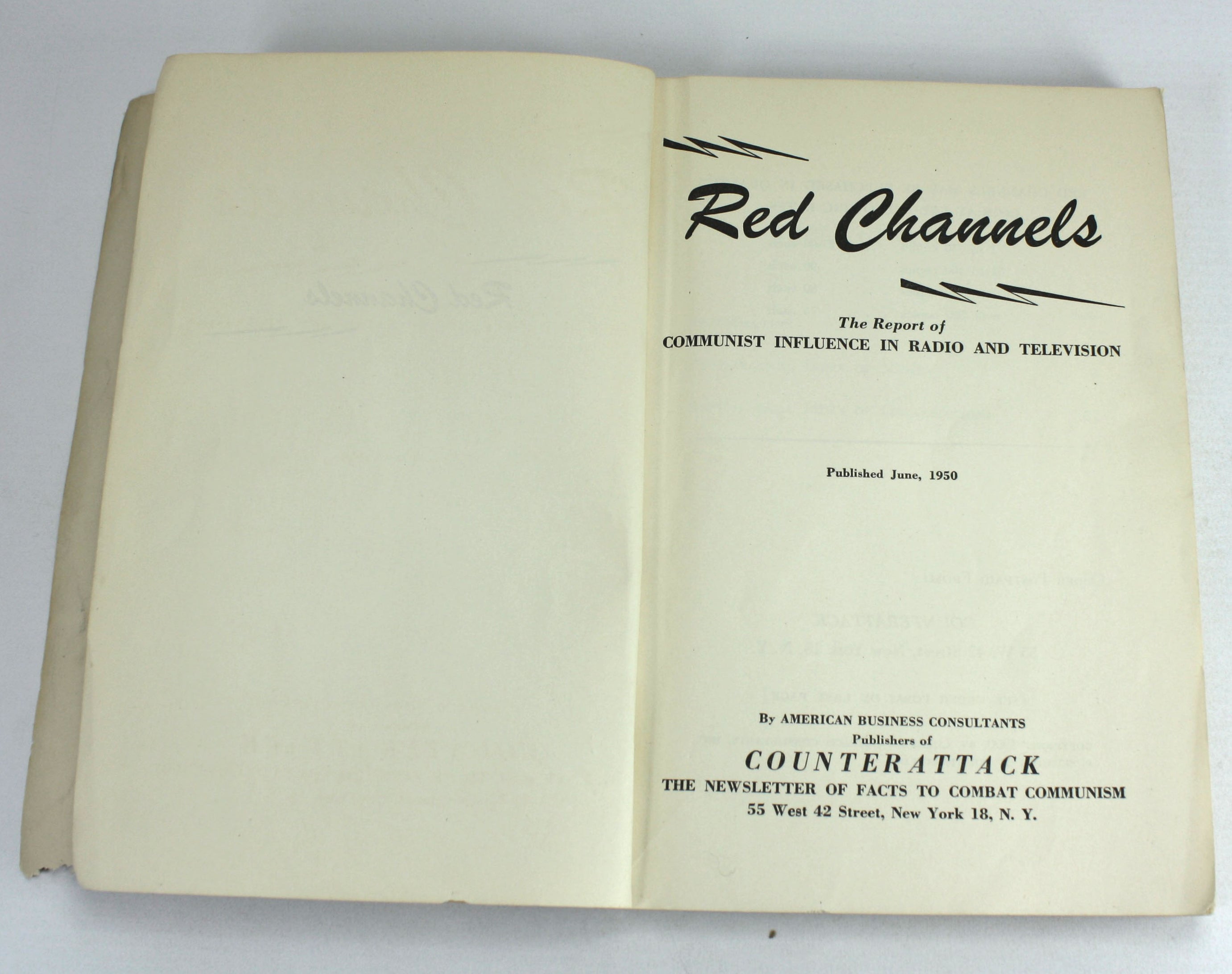Red Channels; The Report of Communist Influence in Radio and Televisio ...