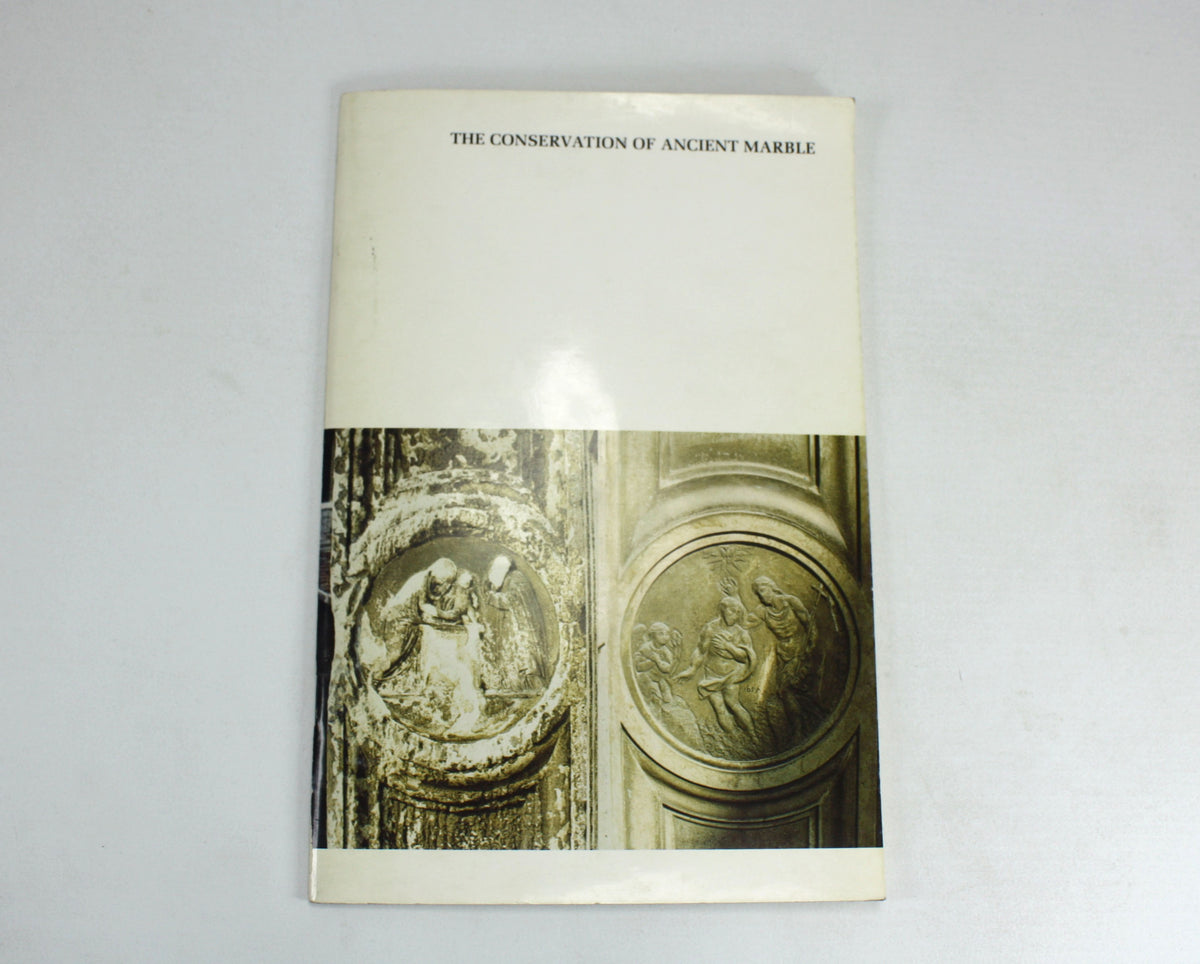 The Conservation of Ancient Marble, David Rinne, 1976 — Lanna Antique