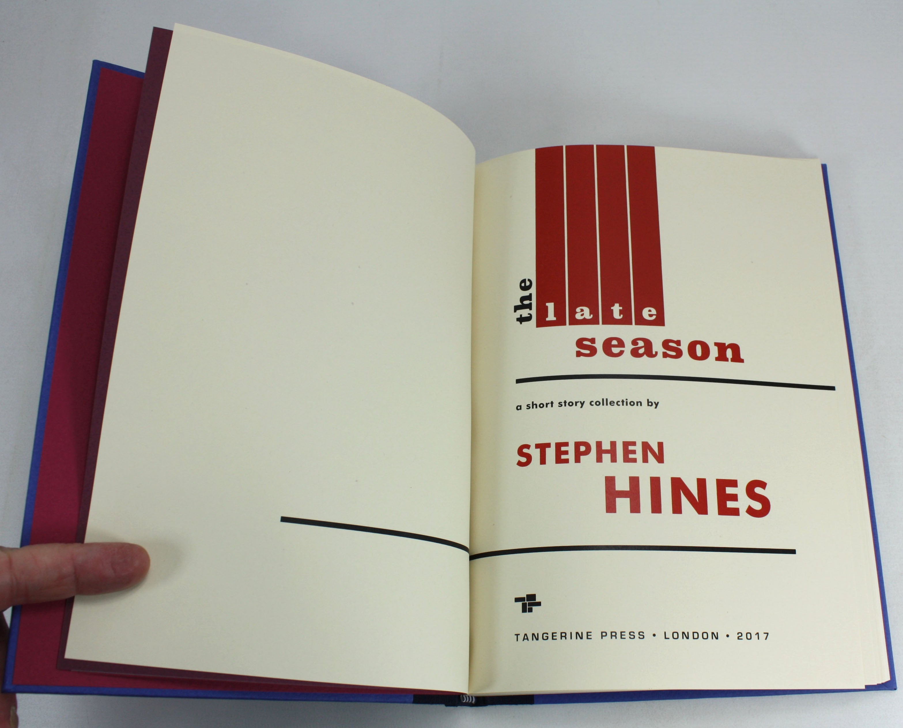 The Late Season by Stephen Hines, Tangerine Press 2017, signed, limite ...