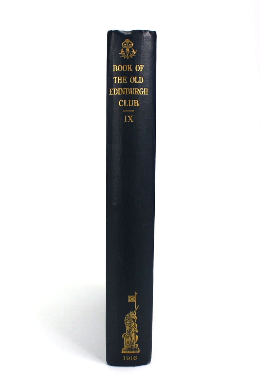 The Book of the Old Edinburgh Club, IX, 1916 — Lanna Antique