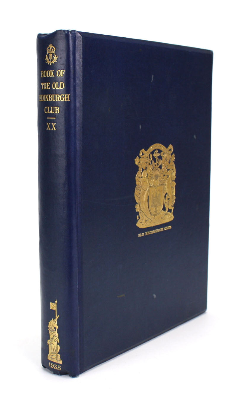 The Book of the Old Edinburgh Club, XX, 1935 — Lanna Antique